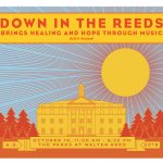 Down In The Reeds Brings Healing and Hope Through Music | District Fray ...